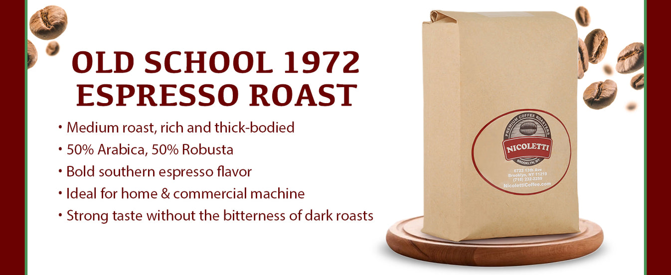 Nicoletti Coffee Espresso “Old School 1972” Whole Beans 2lb (2 Pack)Ma
